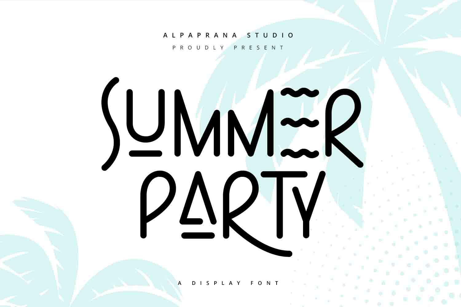 Summer Party - Display Font - Alpaprana Studio