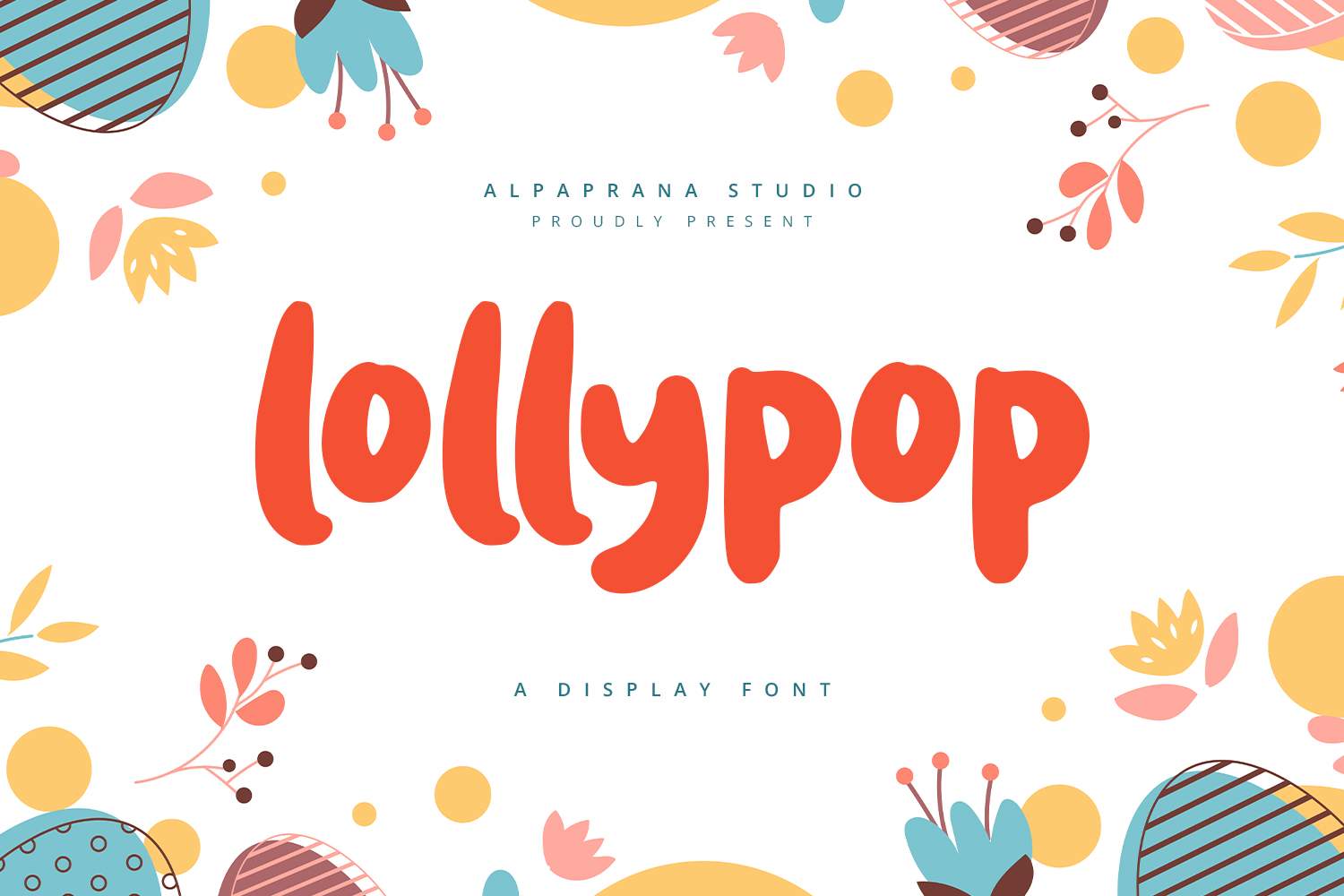 Lollypop - Display Font - Alpaprana Studio