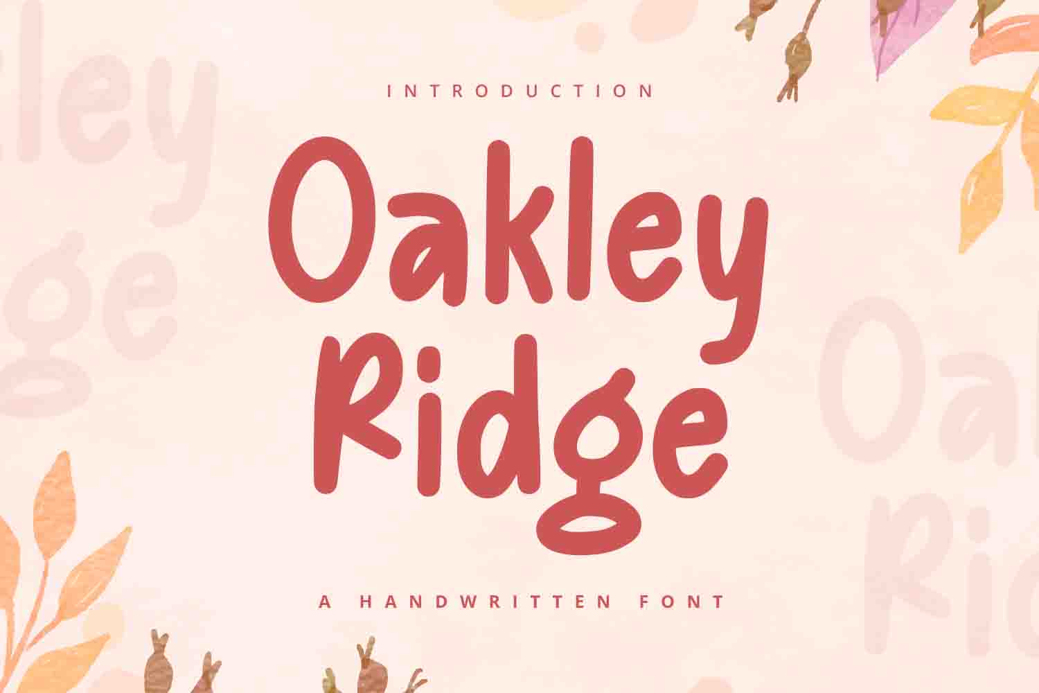 Oakley Ridge - Handwritten Font - Alpaprana Studio