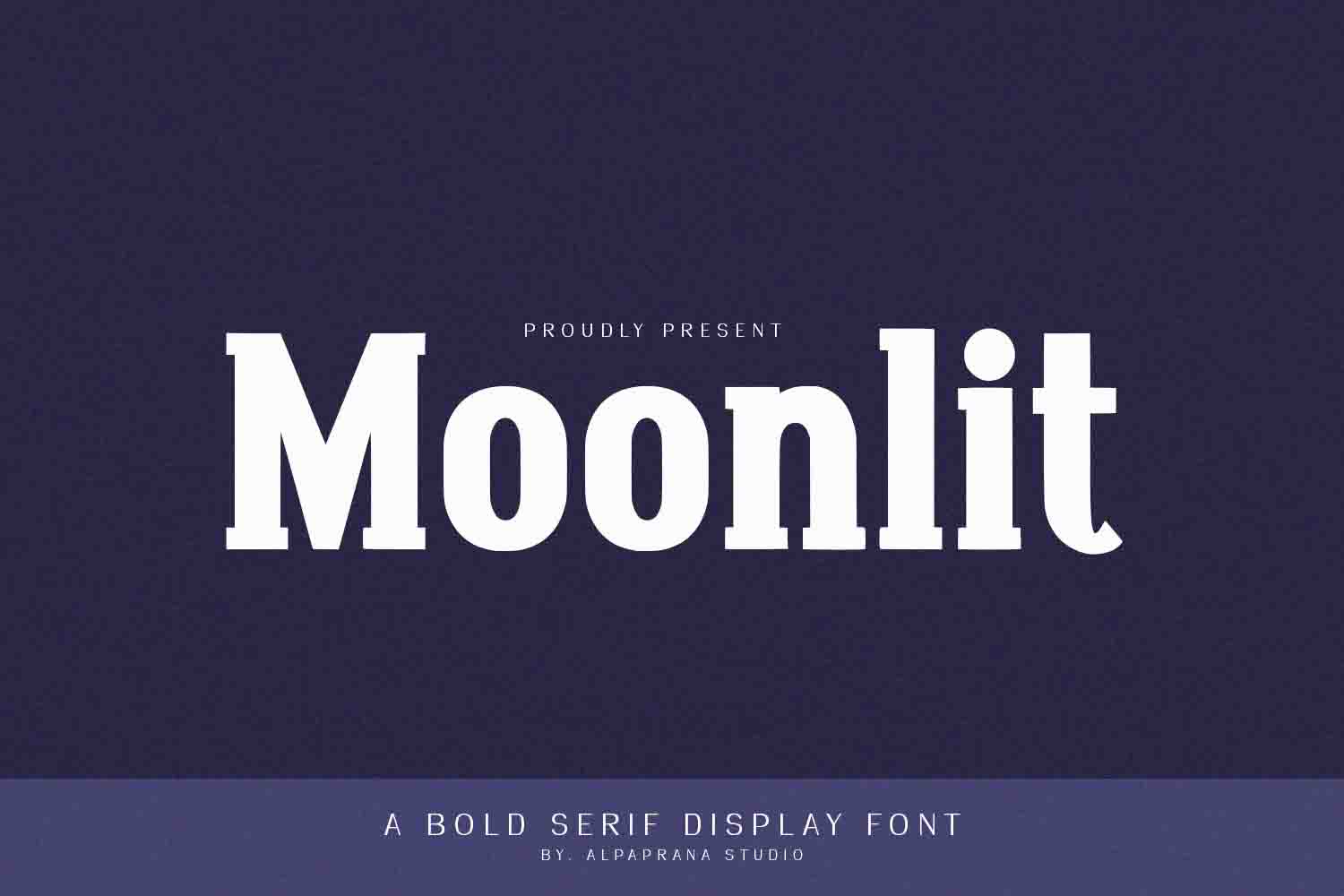 Moonlit - Bold Serif - Alpaprana Studio