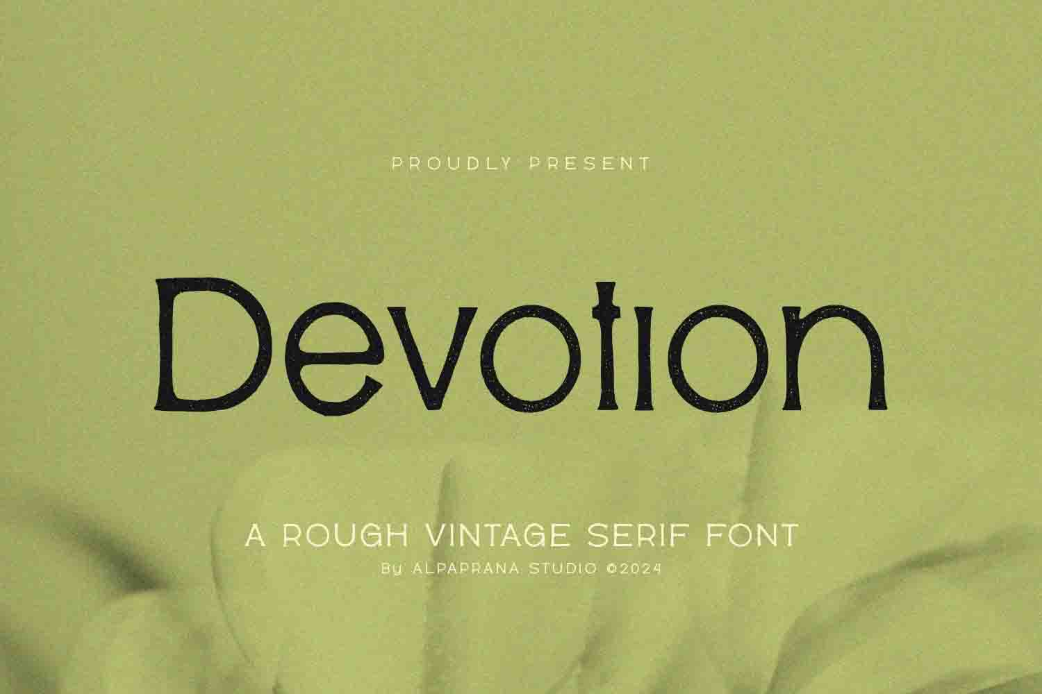 Devotion - Rough Serif - Alpaprana Studio